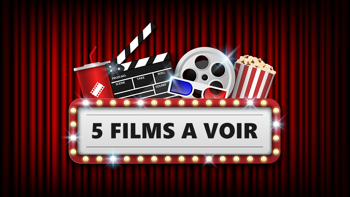 5 films à voir à la télé cette semaine